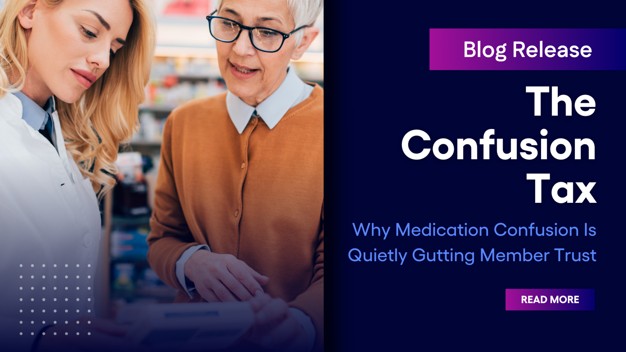 The Confusion Tax: Why Medication Confusion Is Quietly Gutting Member ...